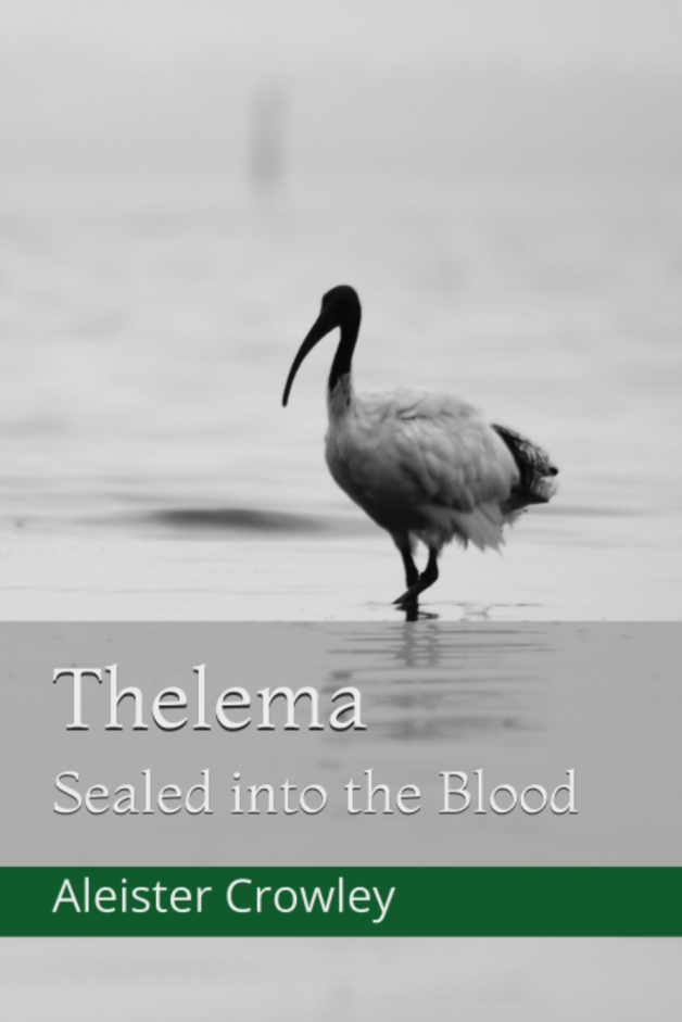 New, Modernized Edition of “Thelema” Now Available – Zero Equals Two!